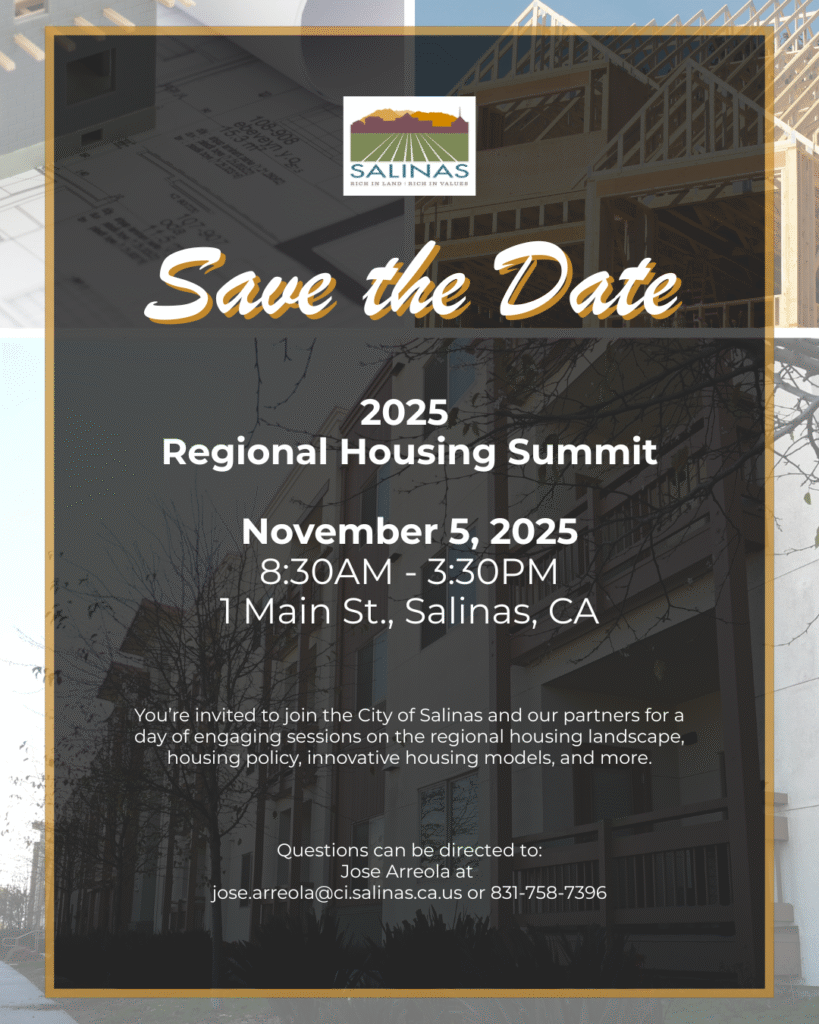 2025 Regional Housing Summit by City of Salinas – Salinas City Center ...